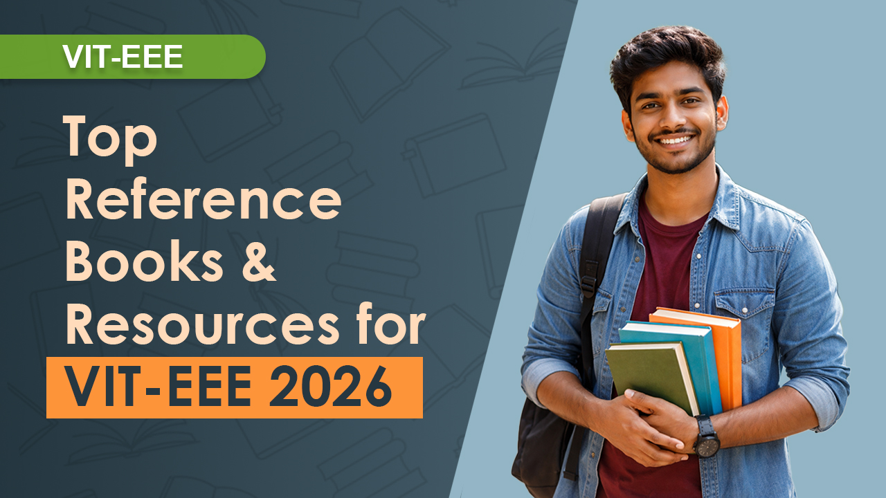 Top Reference Books & Resources for VITEEE 2026: Best Books, Notes ...